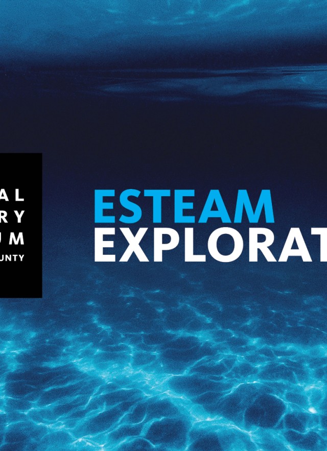 ESTEAM Exploration | Natural History Museum